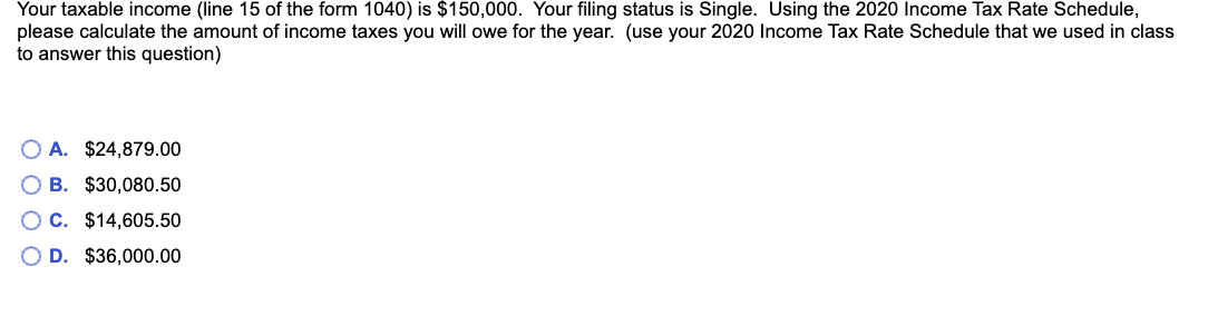 Solved Your taxable income on Line 15, Form 1040 is | Chegg.com
