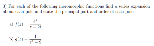 Solved 3) For each of the following meromorphic functions | Chegg.com