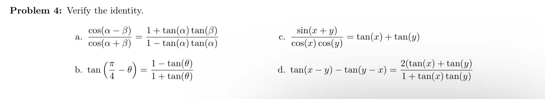 Solved Problem 4: Verify the identity. a. | Chegg.com