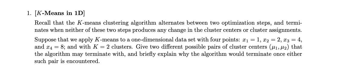 [K-Means in 1D] Recall that the K-means clustering | Chegg.com