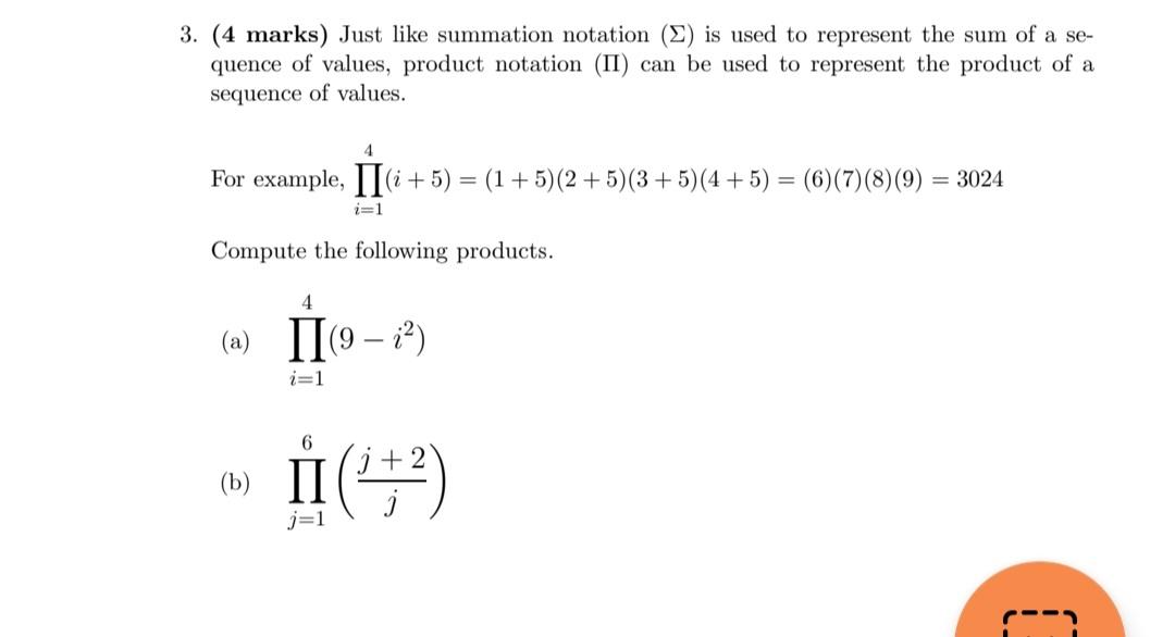Solved 3. (4 marks) Just like summation notation (Σ) is used | Chegg.com