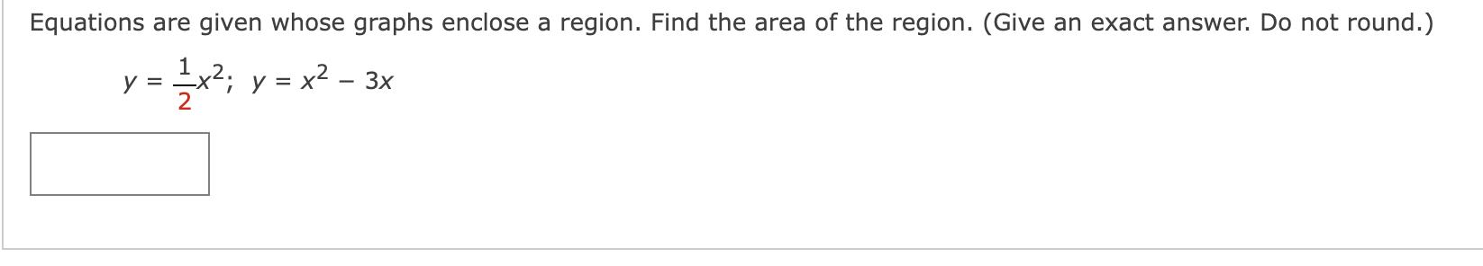 Solved Equations are given whose graphs enclose a region. | Chegg.com