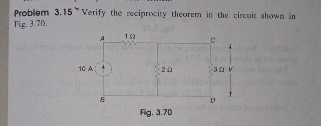Solved Problem 3.15 Verify the reciprocity theorem in the | Chegg.com