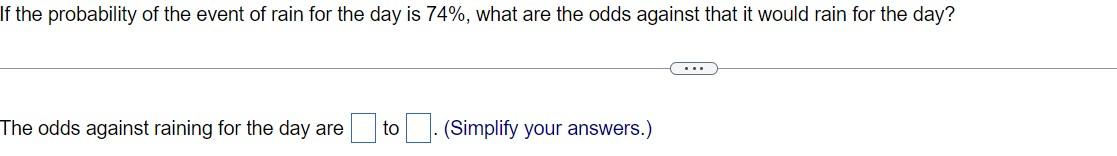 Solved If the probability of the event of rain for the day | Chegg.com
