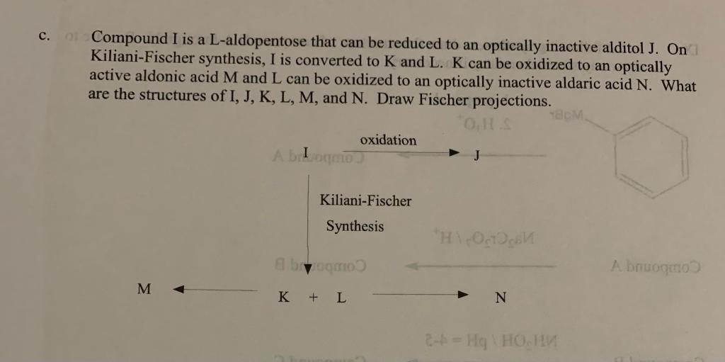 Solved c. 1 Compound I is a L-aldopentose that can be | Chegg.com