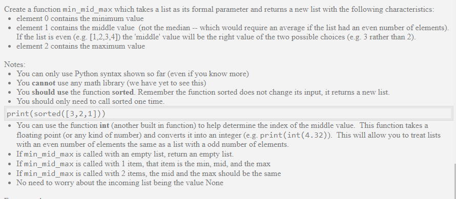 Solved Create a function min_mid_max which takes a list as | Chegg.com