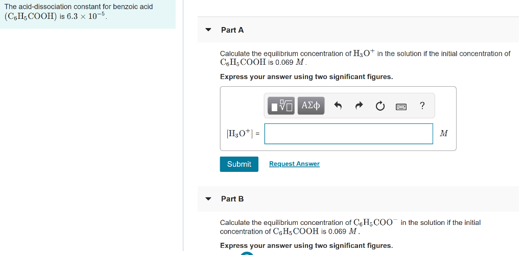 Solved The acid-dissociation constant for benzoic acid (C | Chegg.com