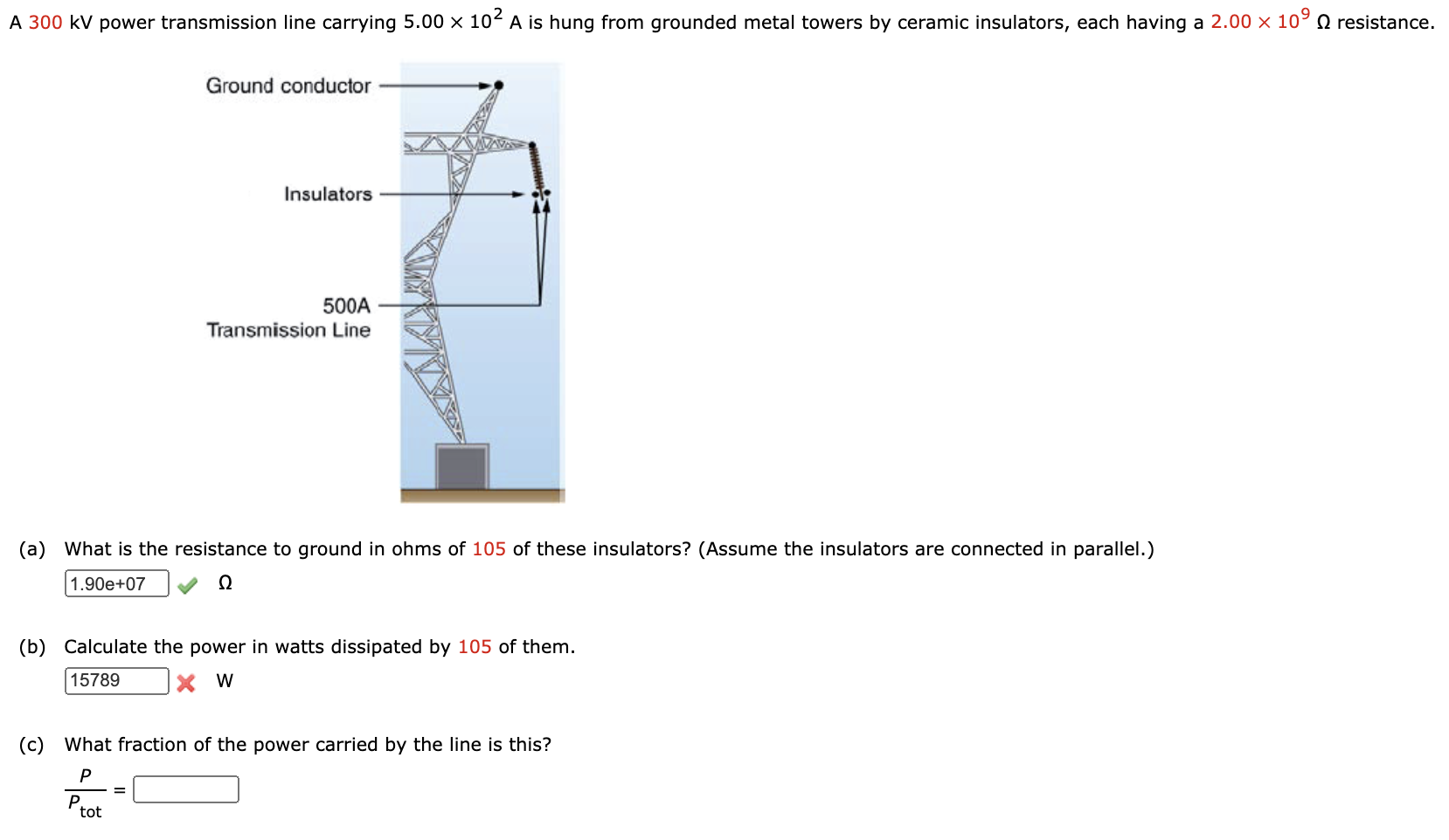 Solved A 300 kV power transmission line carrying 5.00 x 102 | Chegg.com