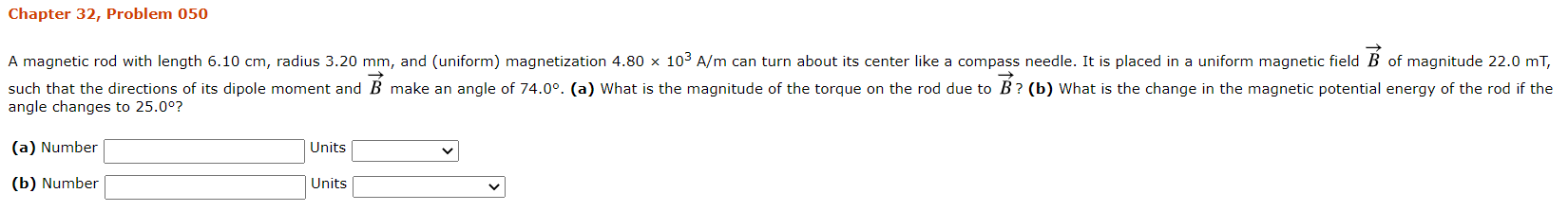 Solved Chapter 32, Problem 050 A magnetic rod with length | Chegg.com