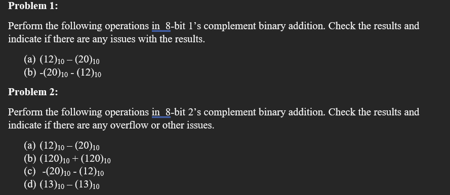 Solved Perform The Following Operations In 8 Bit 1 S