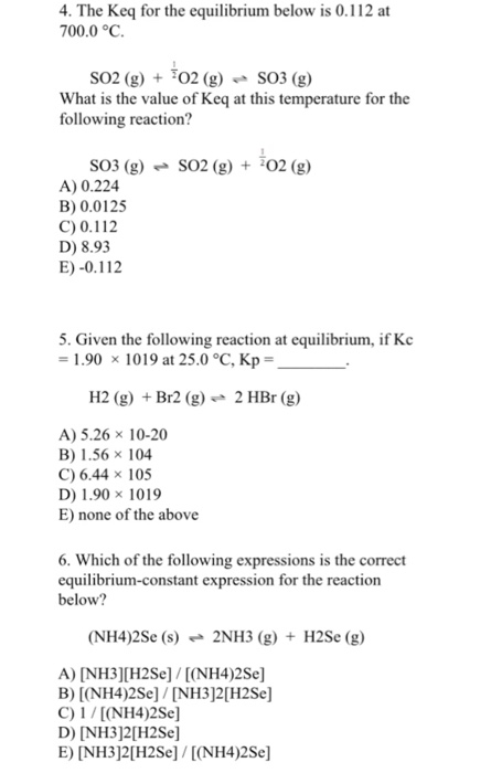 Solved The Keq for the equilibrium below is 0.112 at 700.0 | Chegg.com