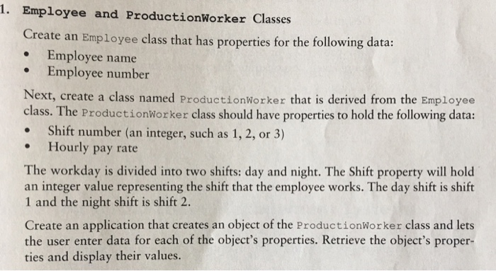 Solved Employee and ProductionWorker Classes Create an | Chegg.com