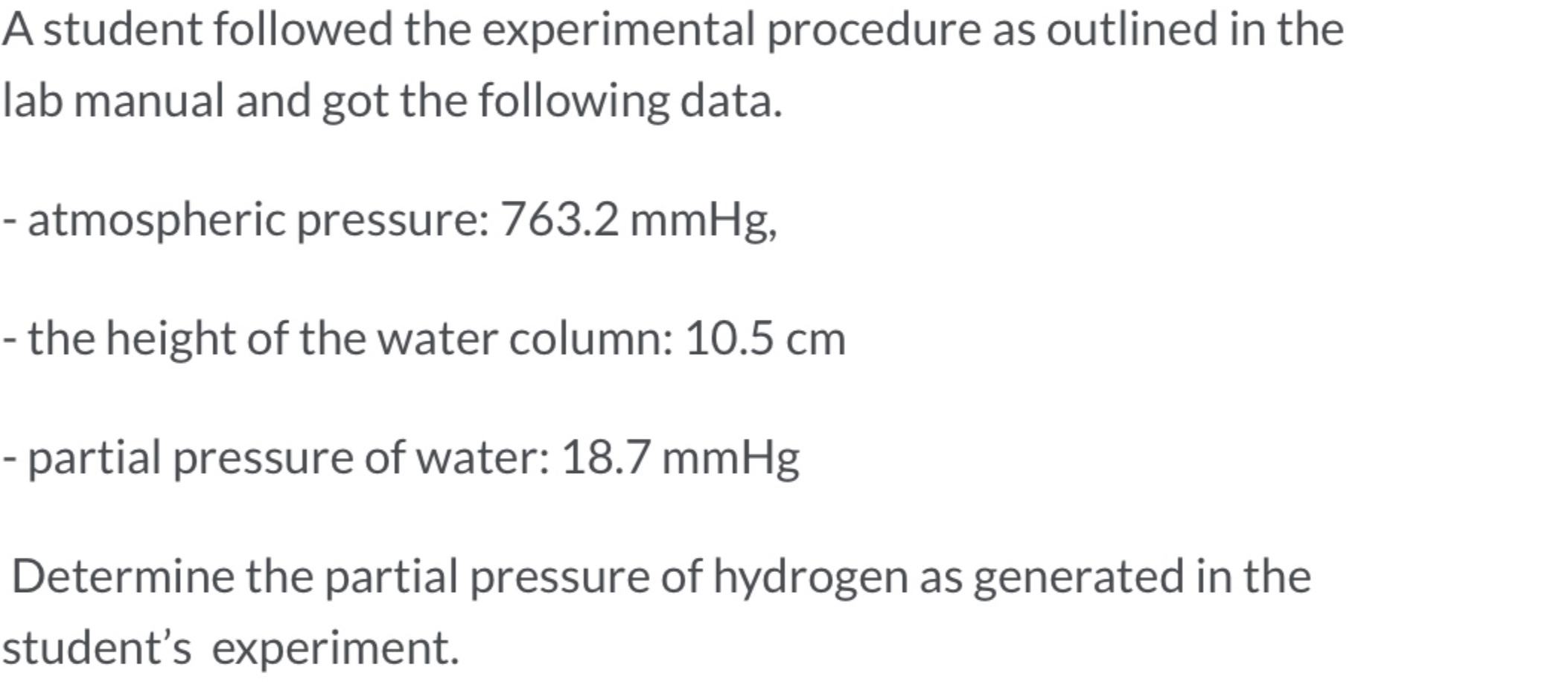Solved A student followed the experimental procedure as | Chegg.com