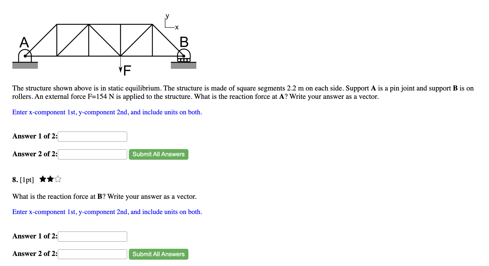 Solved The structure shown above is in static equilibrium. | Chegg.com
