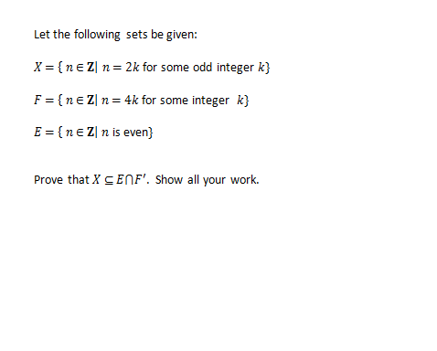 Solved Let the following sets be given: X = {ne Z n=2k for | Chegg.com