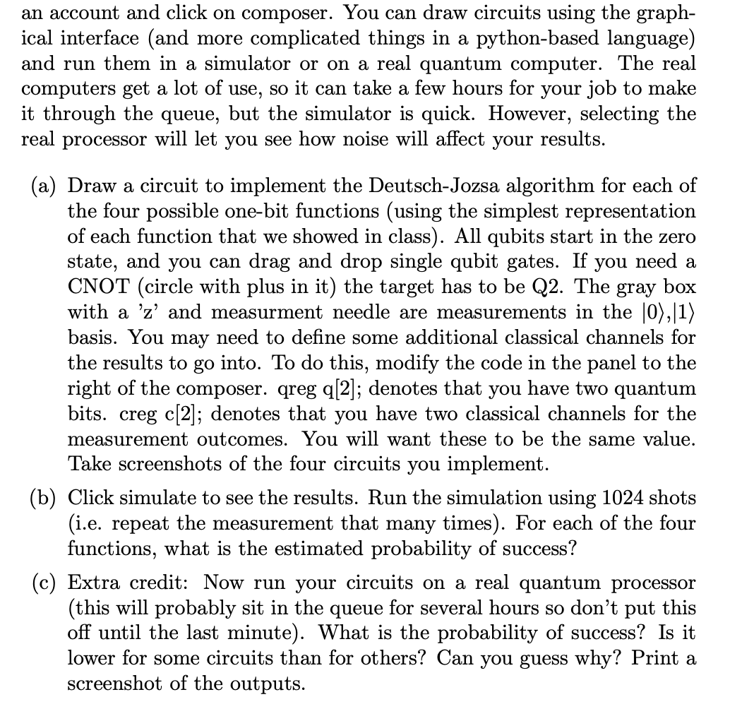 3. Run an algorithm: Lets run a Deutsch-Jozsa | Chegg.com