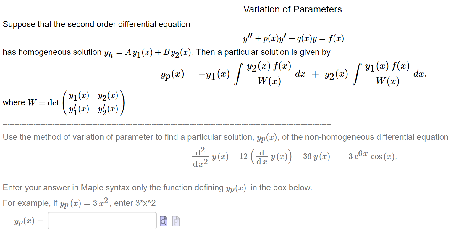 Solved Variation of Parameters. Suppose that the second | Chegg.com