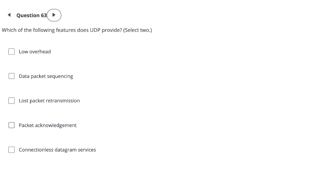 Solved Question 63 Which of the following features does | Chegg.com