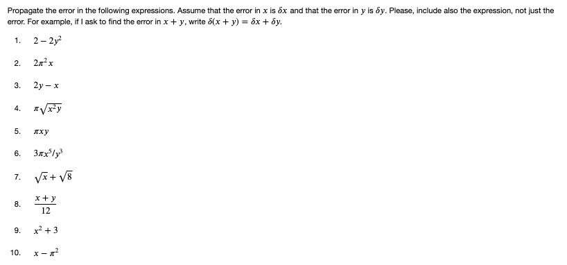 Solved Propagate the error in the following expressions. | Chegg.com
