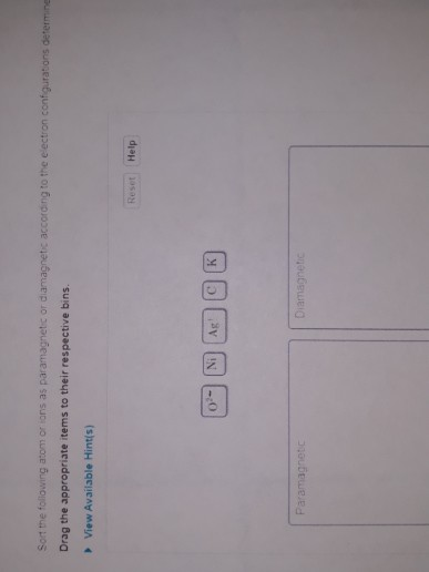 Solved Sort the following atom or ions as paramagnetic or | Chegg.com