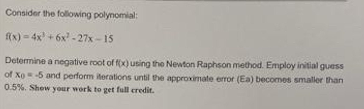 Solved Consider the following polynomial: | Chegg.com