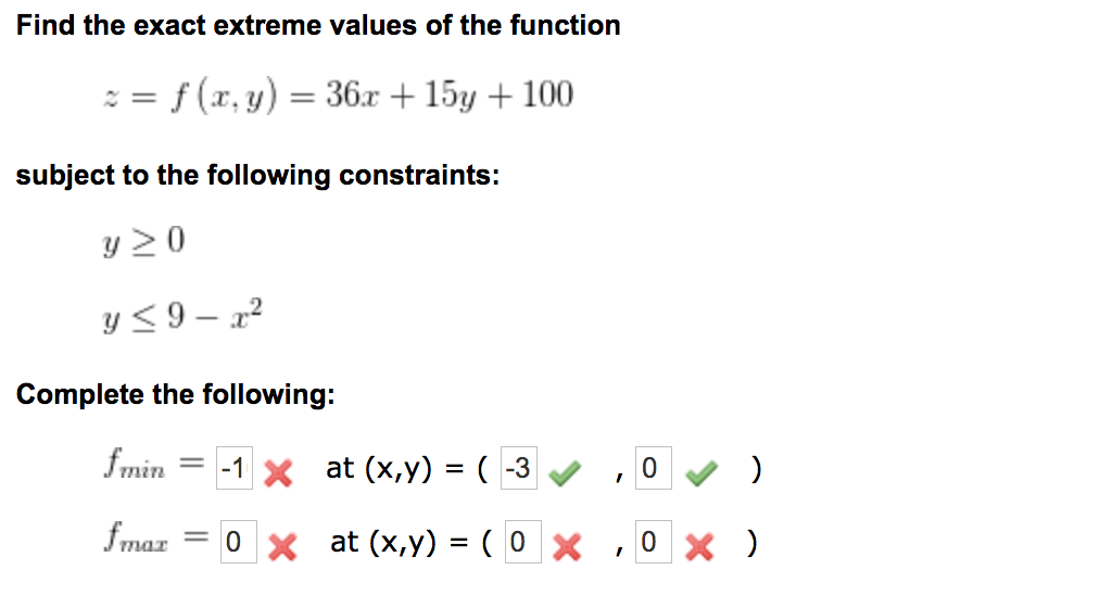 Solved Find the exact extreme values of the function == | Chegg.com
