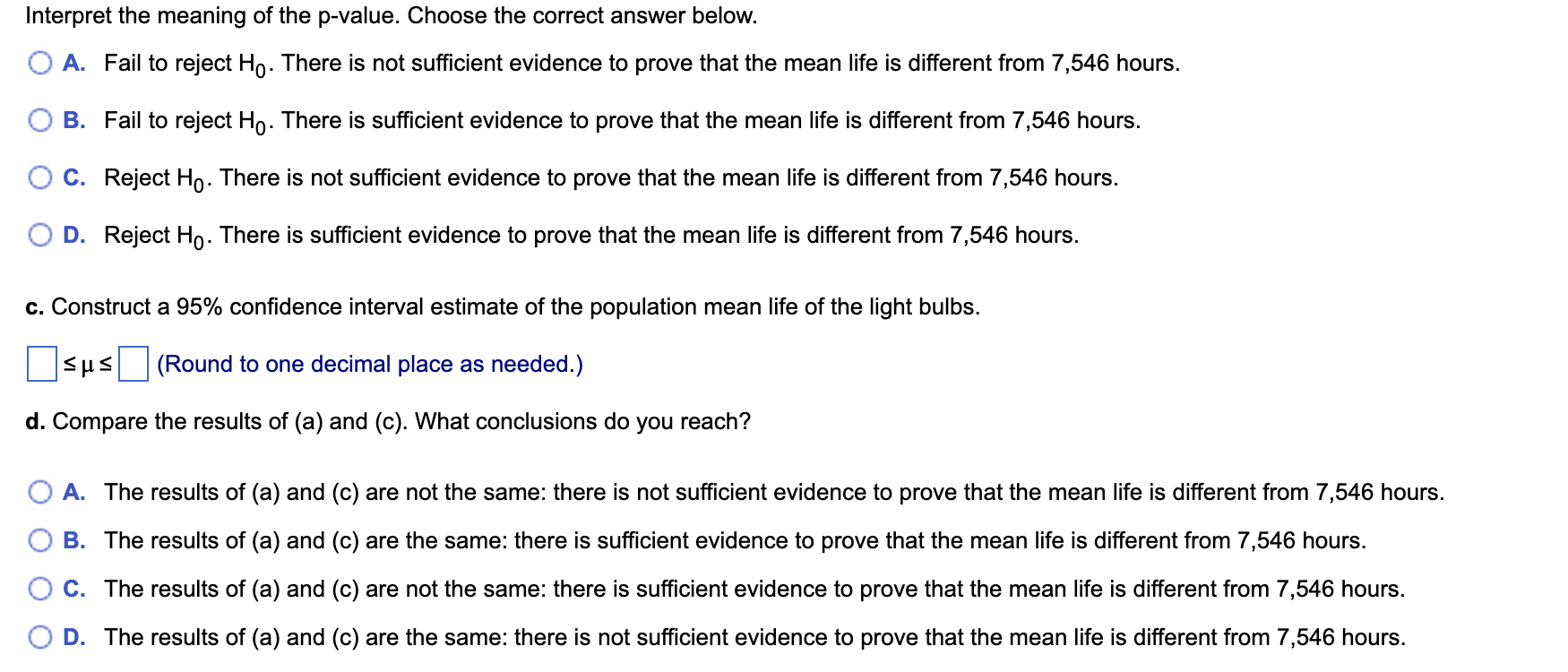 Solved deviation is 900 hours. A random sample of 81 light | Chegg.com