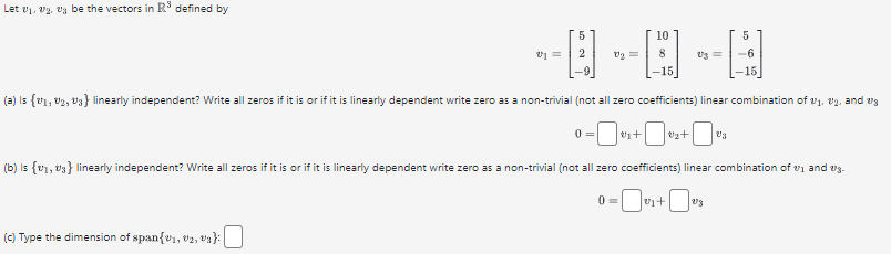 Solved Let v1,v2,v3 be the vectors in R3 defined by | Chegg.com