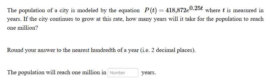 Solved The population of a city is modeled by the equation | Chegg.com