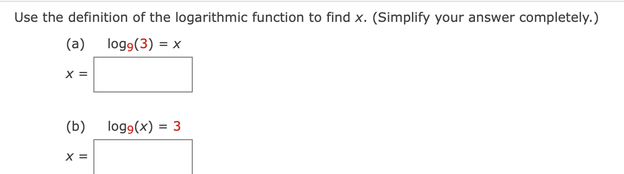Solved Use the definition of the logarithmic function to | Chegg.com
