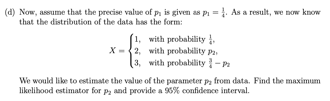Solved (c) Use the method of moments to estimate the value | Chegg.com