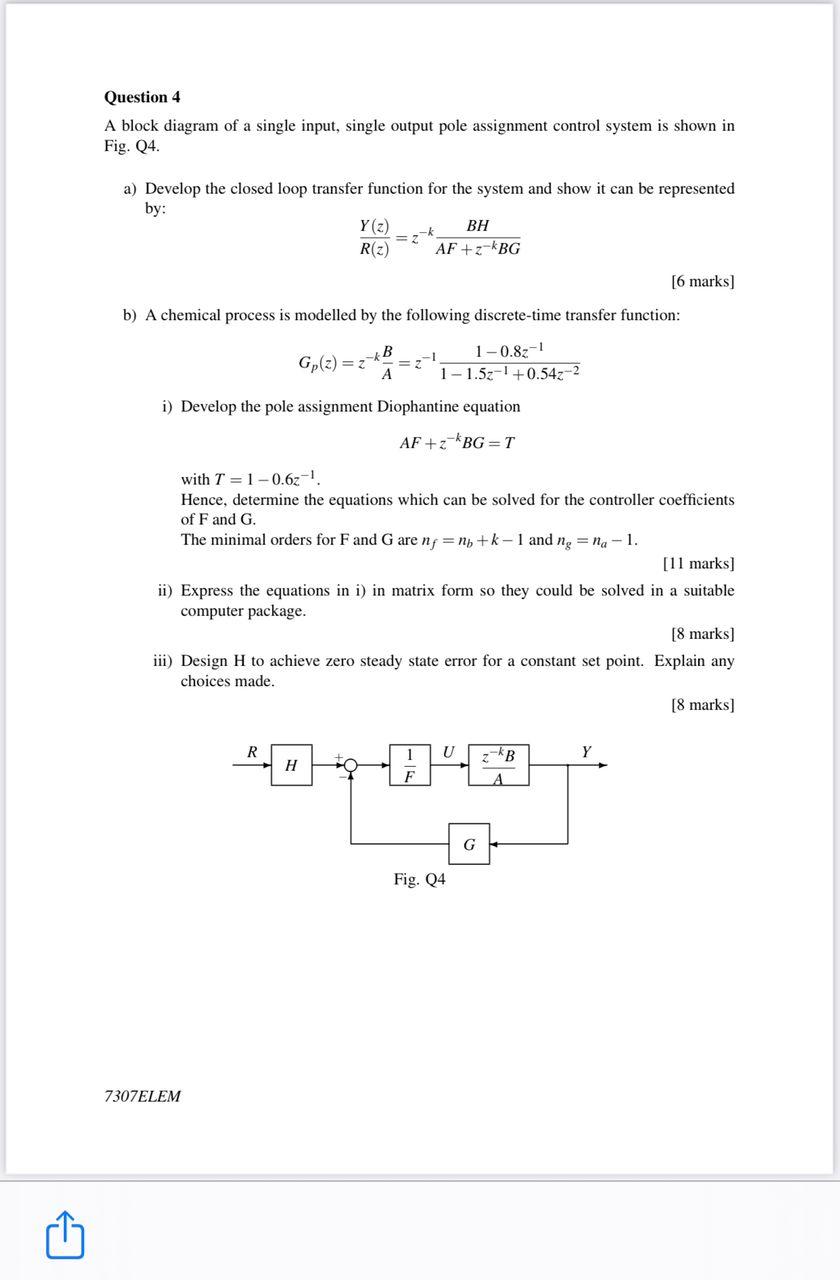 Solved Question 4 A block diagram of a single input, single | Chegg.com