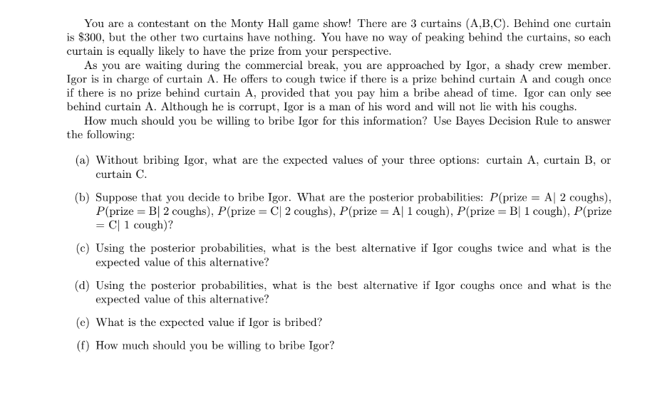 You are a contestant on the Monty Hall game show! | Chegg.com