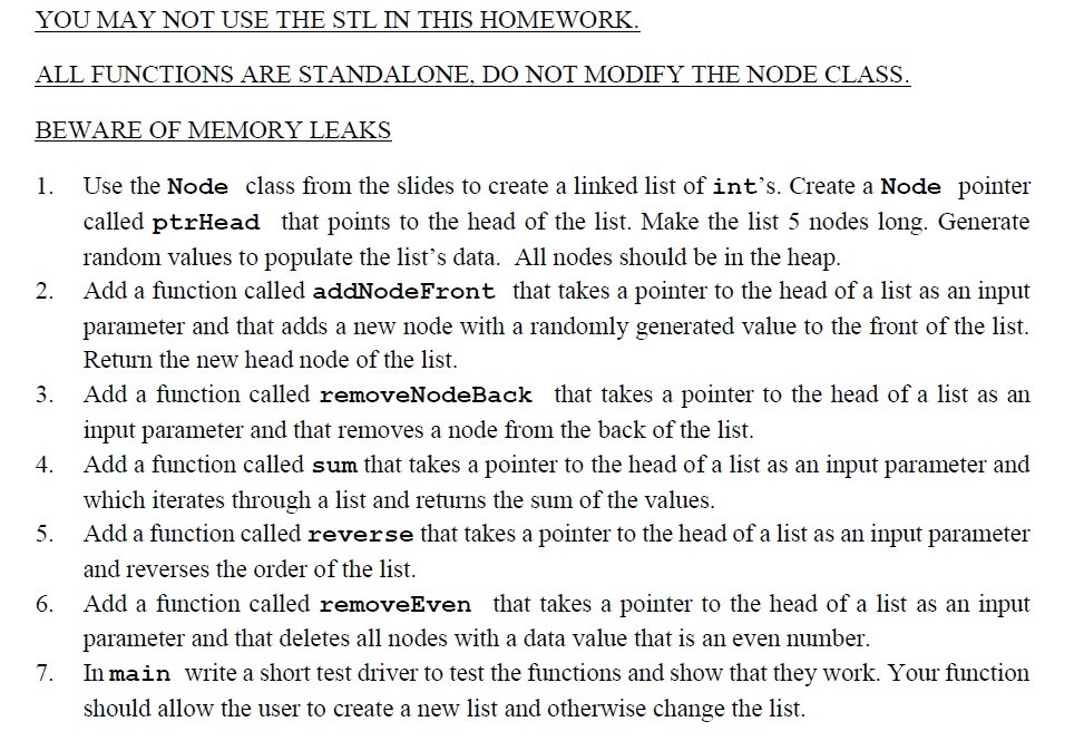 Solved YOU MAY NOT USE THE STL IN THIS HOMEWORK. ALL | Chegg.com