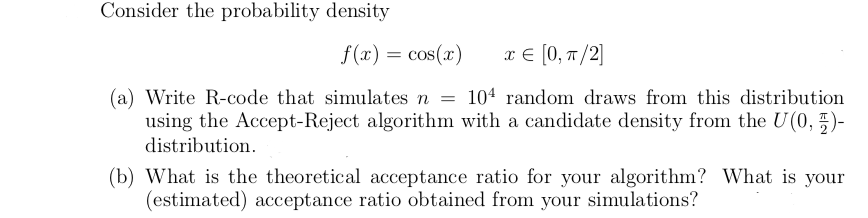 Solved Consider the probability density f(3) = cos(2) = x € | Chegg.com