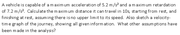 Solved A vehicle is capable of a maxim um acceleration of | Chegg.com