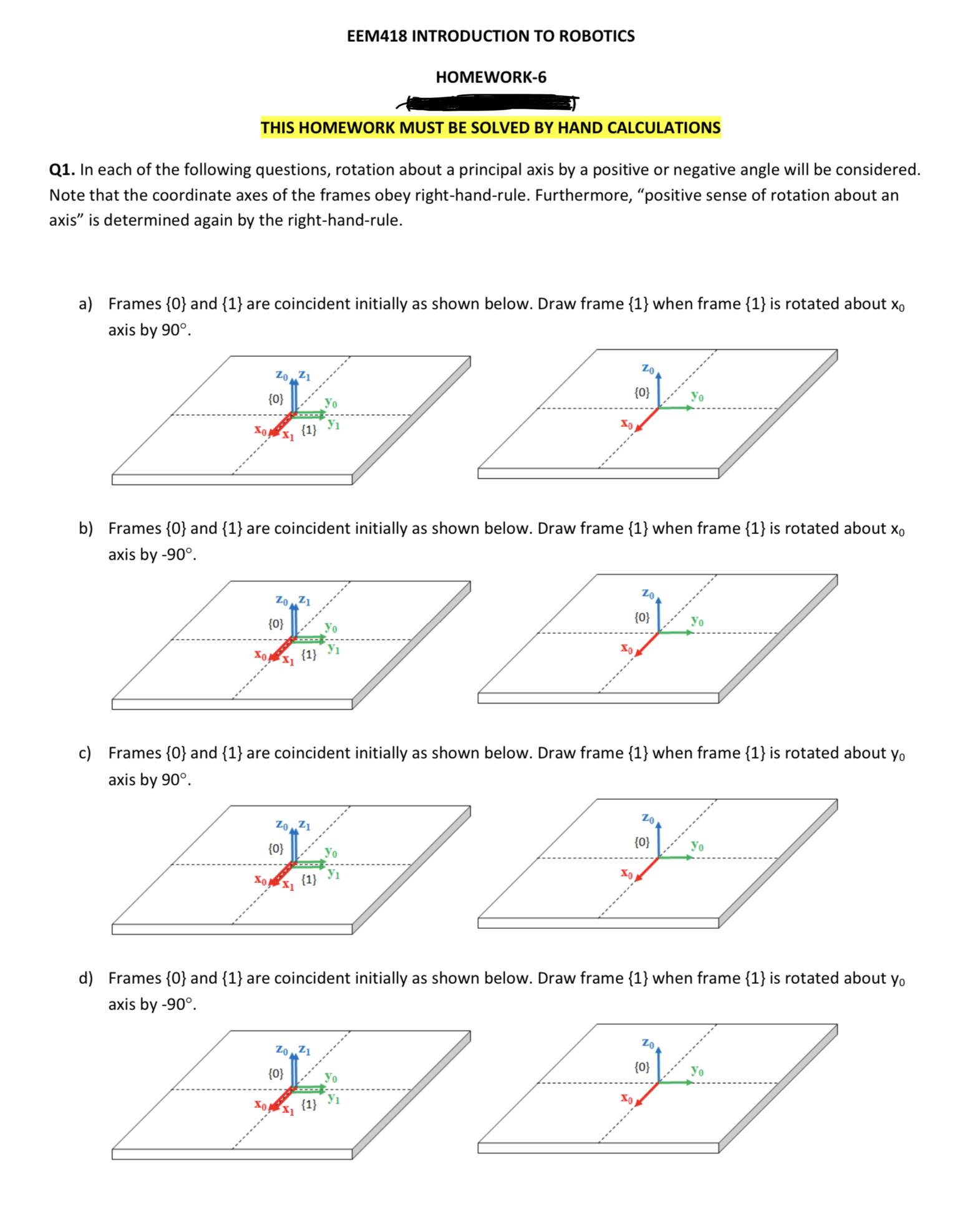 Q1. In each of the following questions, rotation | Chegg.com