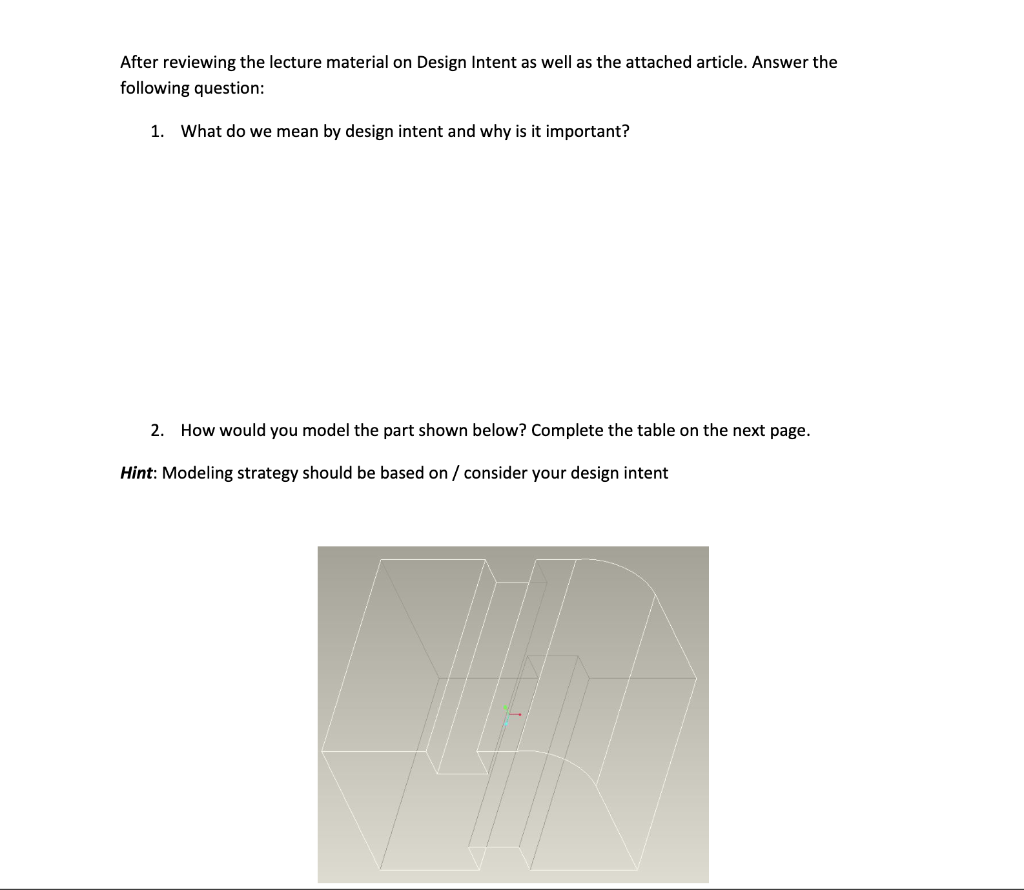 Solved After reviewing the lecture material on Design Intent | Chegg.com