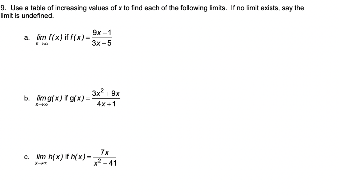 Solved Use a table of increasing values of x to find each of | Chegg.com