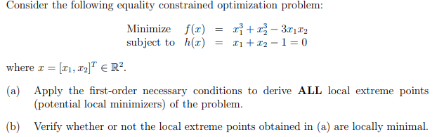Solved Consider The Following Equality Constrained 6981