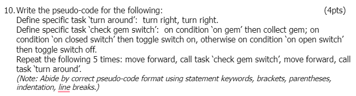 Solved 10 Write The Pseudo Code For The Following 4pts