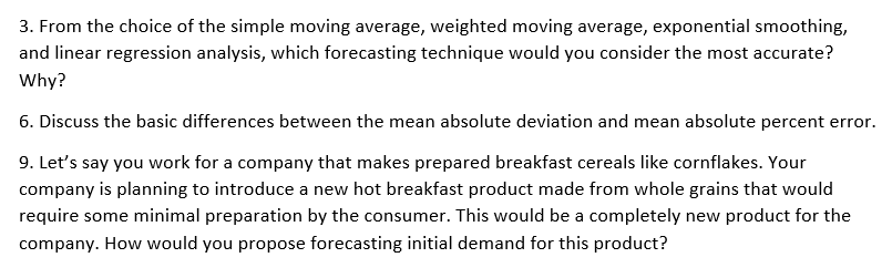 Solved 3. From the choice of the simple moving average, | Chegg.com