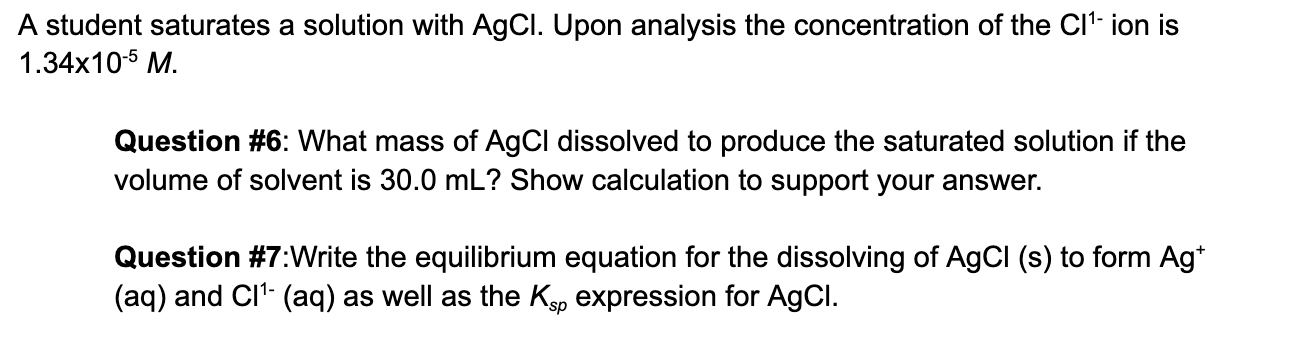 Solved A student saturates a solution with AgCl. Upon | Chegg.com