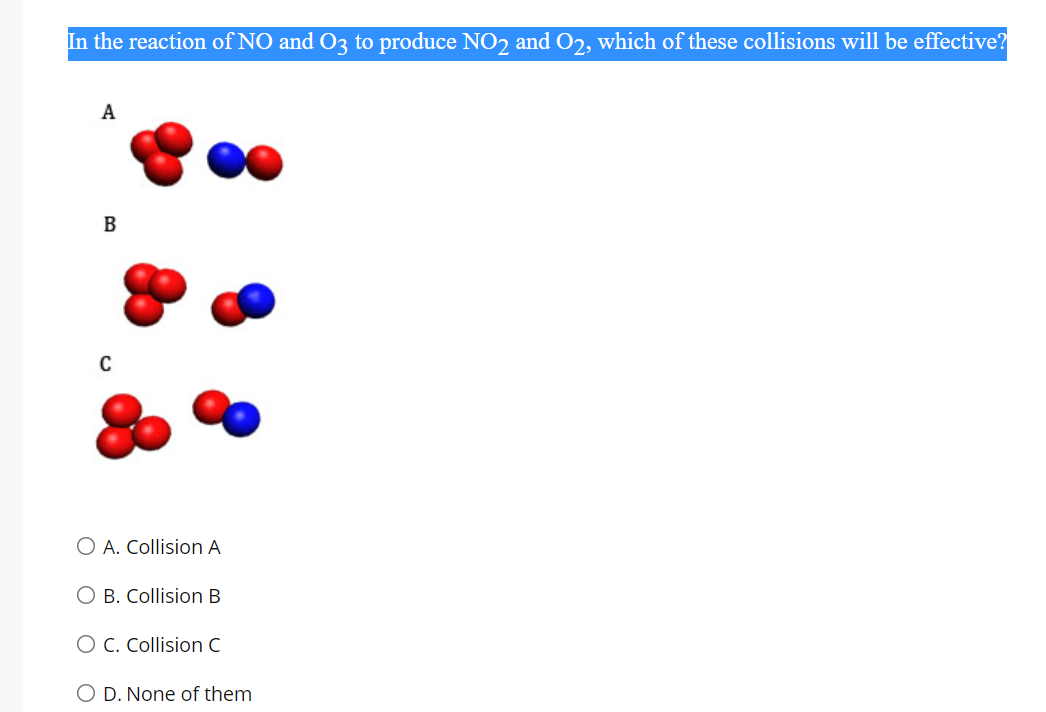 Solved In the reaction of NO and O3 to produce NO2 and O2, | Chegg.com