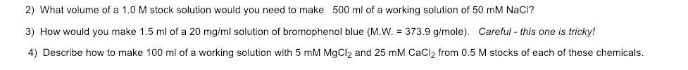 Solved 2) What volume of a 1.0 M stock solution would you | Chegg.com