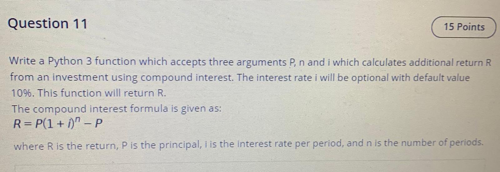 Solved Question 11 15 Points Write a Python 3 function which | Chegg.com