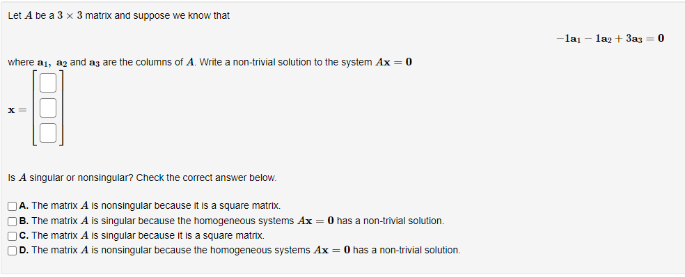 Solved Let A be a 3 x 3 matrix and suppose we know that -laj | Chegg.com