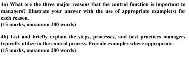 Solved 4a) What are the three major reasons that the control | Chegg.com