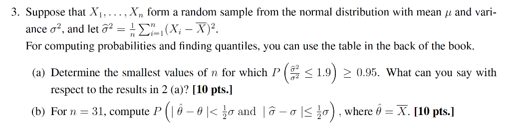 Solved 3. Suppose that Xi . . . , Xn form a random šample | Chegg.com