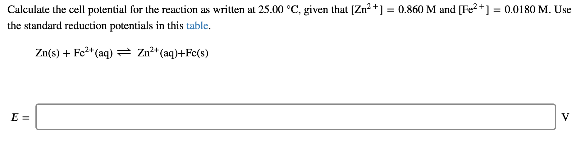 Solved + Calculate the cell potential for the reaction as | Chegg.com